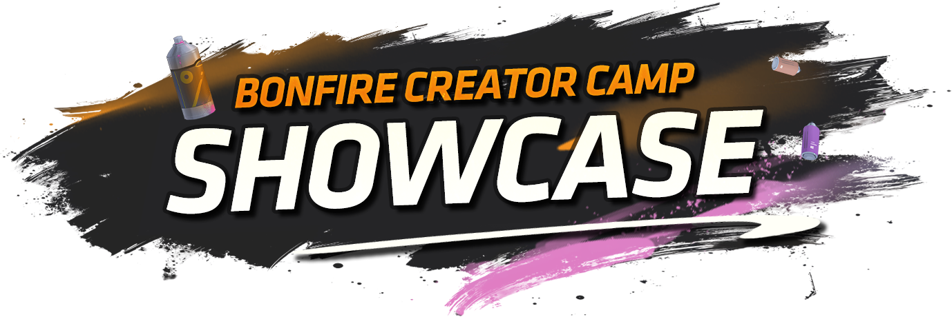 Bonfire Creator Camp Showcase — Bonfire Gathering